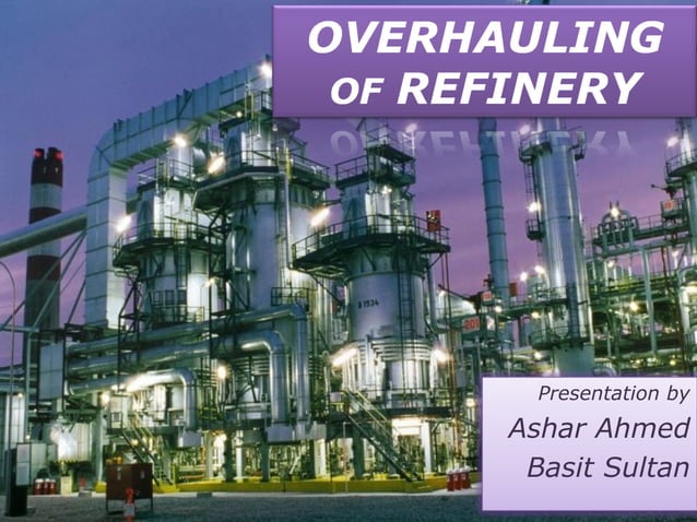 Tables Presentation Refinery Overhauling | PPT