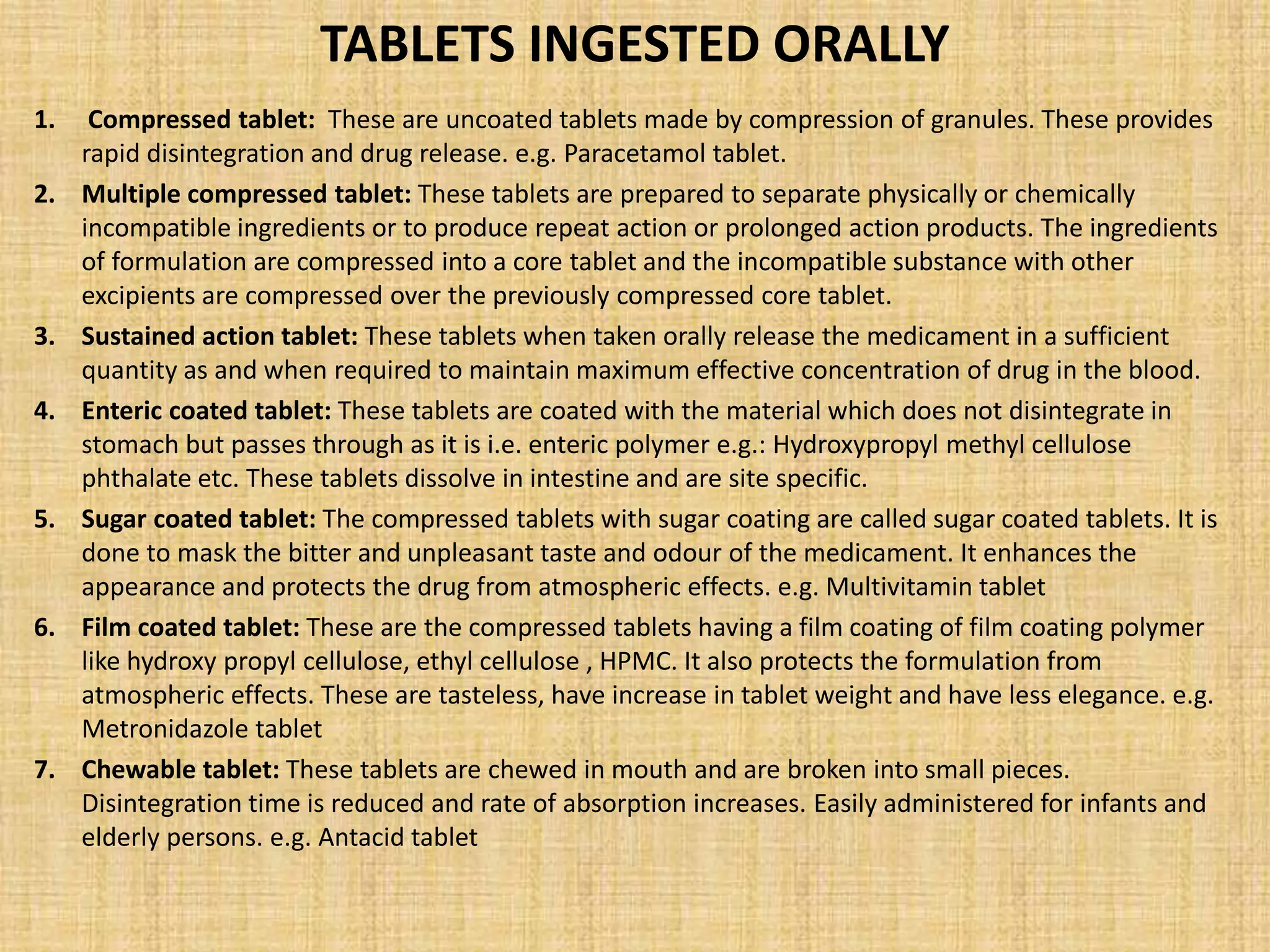 Tablet [introduction,classification,excipient,formulation,tablets ...