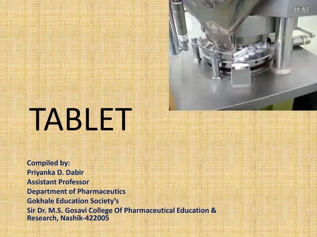Tablet [introduction,classification,excipient,formulation,tablets ...