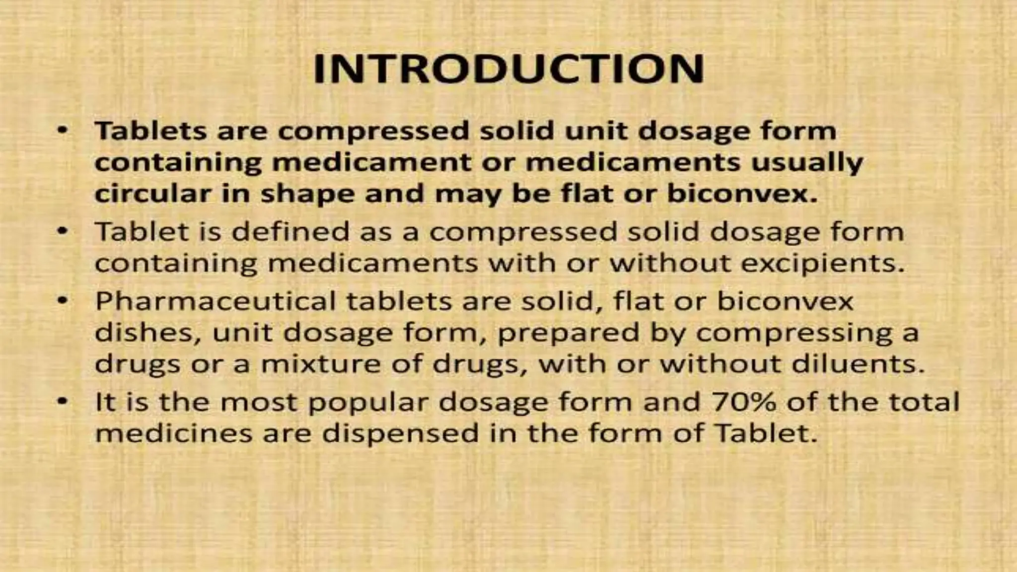 Tablet: Solid dosage form Advantages and Disadvantages.pptx ...