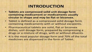 Tablet: Solid dosage form Advantages and Disadvantages.pptx ...