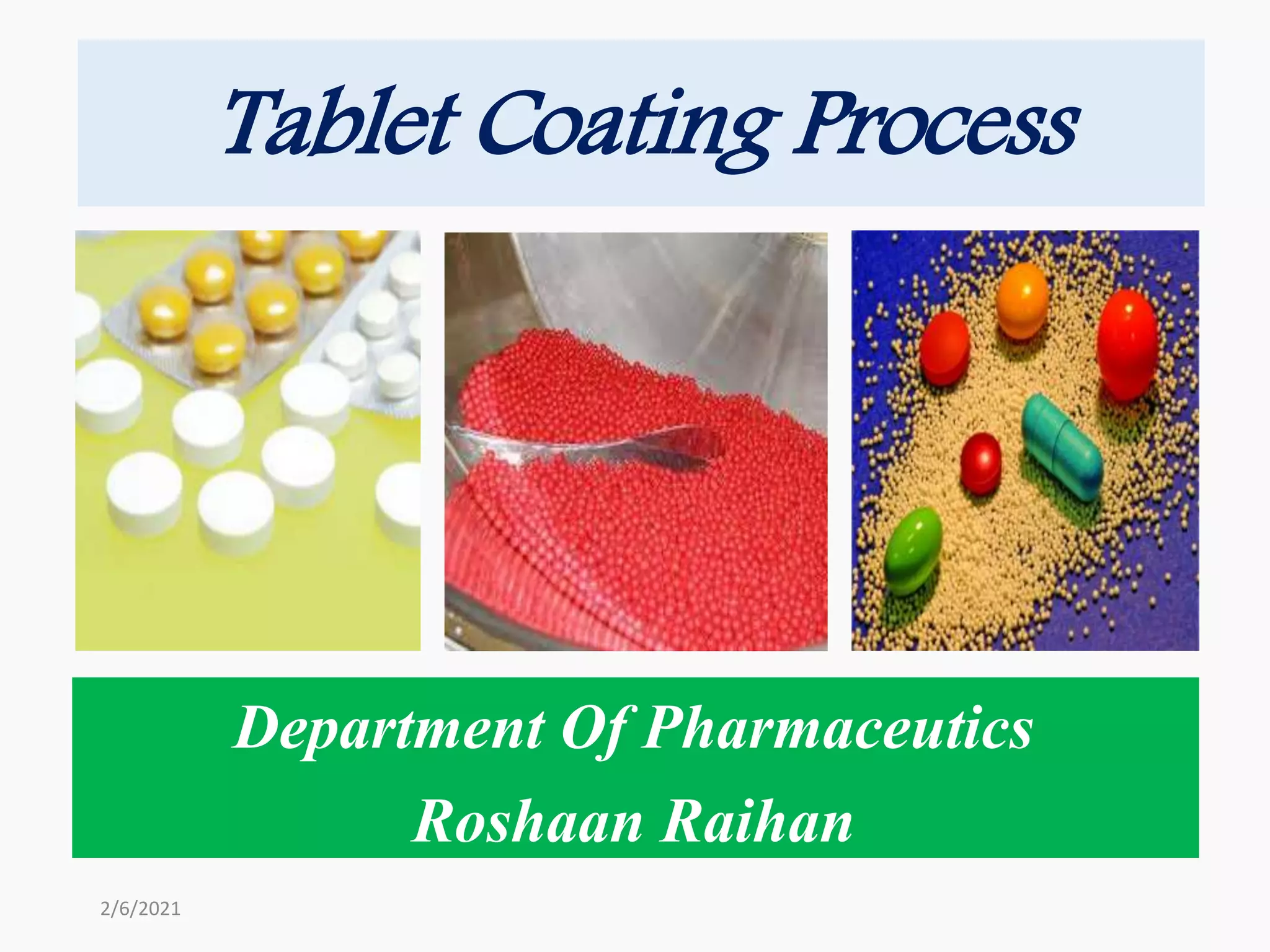 Coating Process of Tablets | PPTX