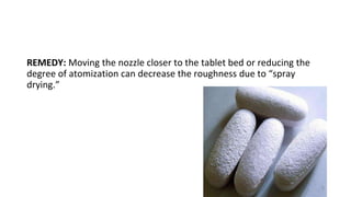 Tablet coating defects | PPTX