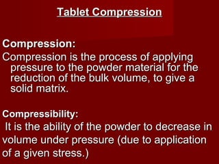 Tablet compression student (2) | PPT