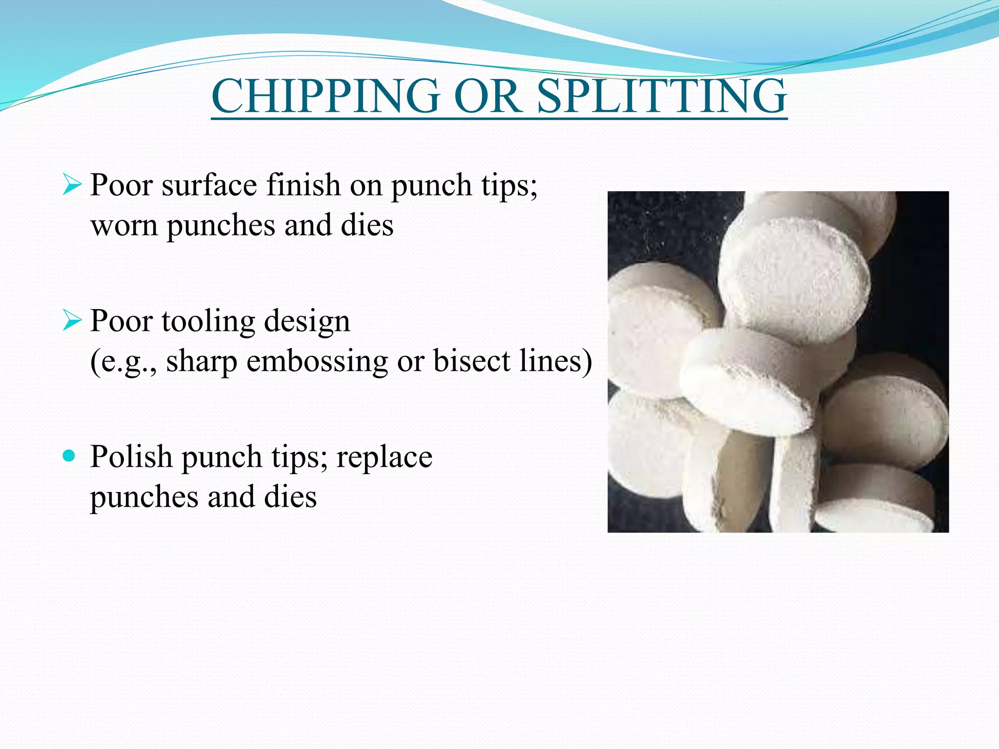 Tablet defects and its rectification | PPTX