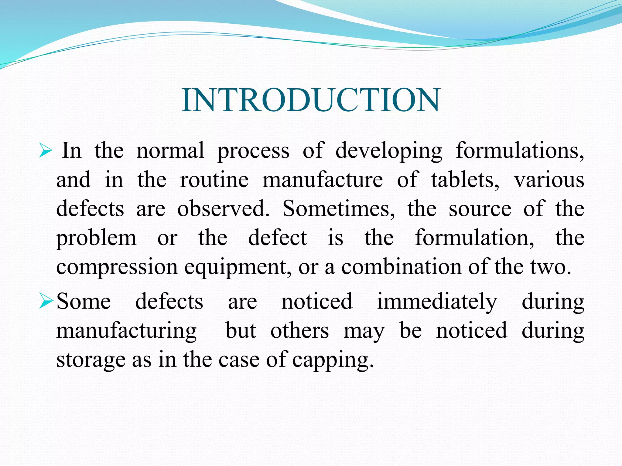 Tablet defects and its rectification | PPTX