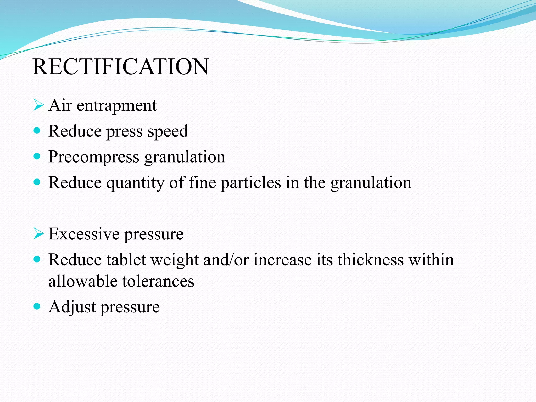 Tablet defects and its rectification | PPTX