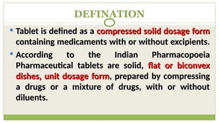 TABLET DOSAGE FORM | INDUSTRIAL PHARMACY | B.PHARM | | PPT