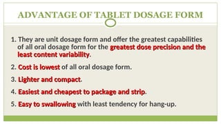 TABLET DOSAGE FORM | INDUSTRIAL PHARMACY | B.PHARM | | PPT