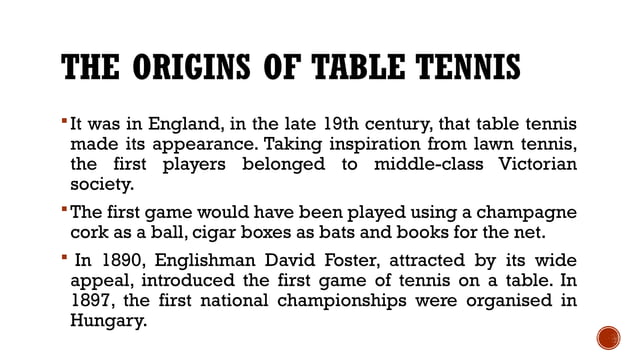 Table Tennis History and Equipment 1.pptx