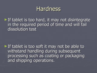 Tablet friability,harness and dissolution testing | PPT