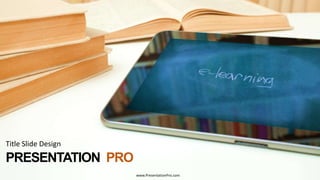 Tablet learning | PPT | Technology & Computing