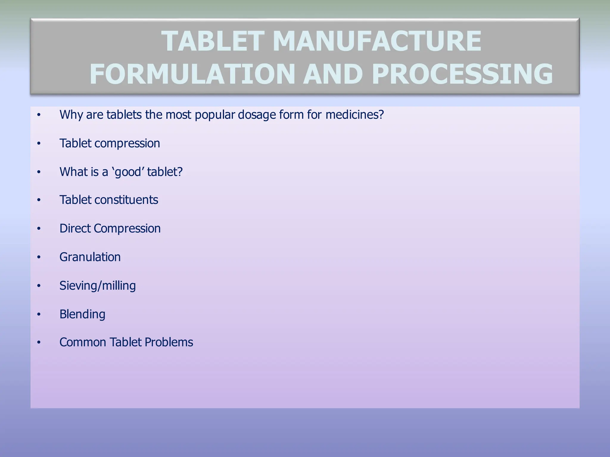 Tablet Manufacturing and Formulation Processing .pdf