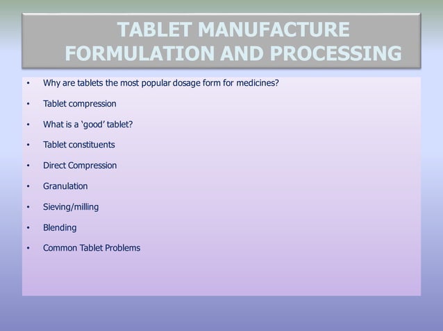 Tablet Manufacturing and Formulation Processing .pdf