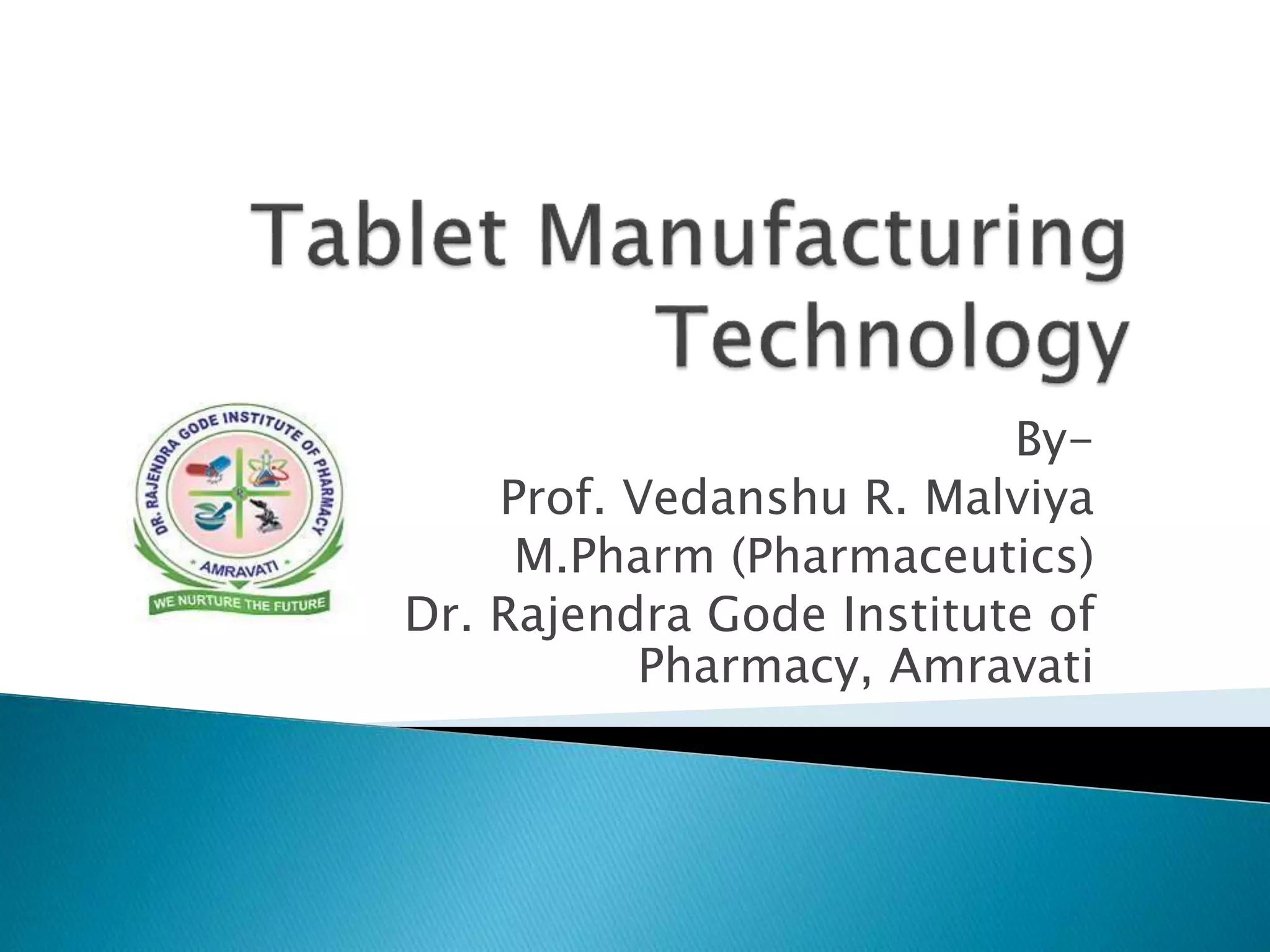 Tablet Manufacturing Technique.ppt