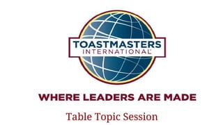 Table topic session | PPT