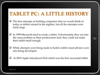 Tablet pc will be the future of computer | PPT