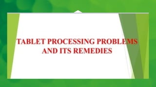 Tablet problems different defects capping pptx | PPT