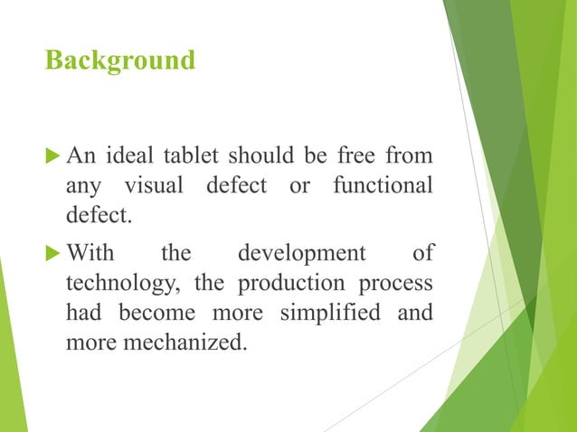 Tablet processing problems | PPTX | Eye and Vision Conditions ...