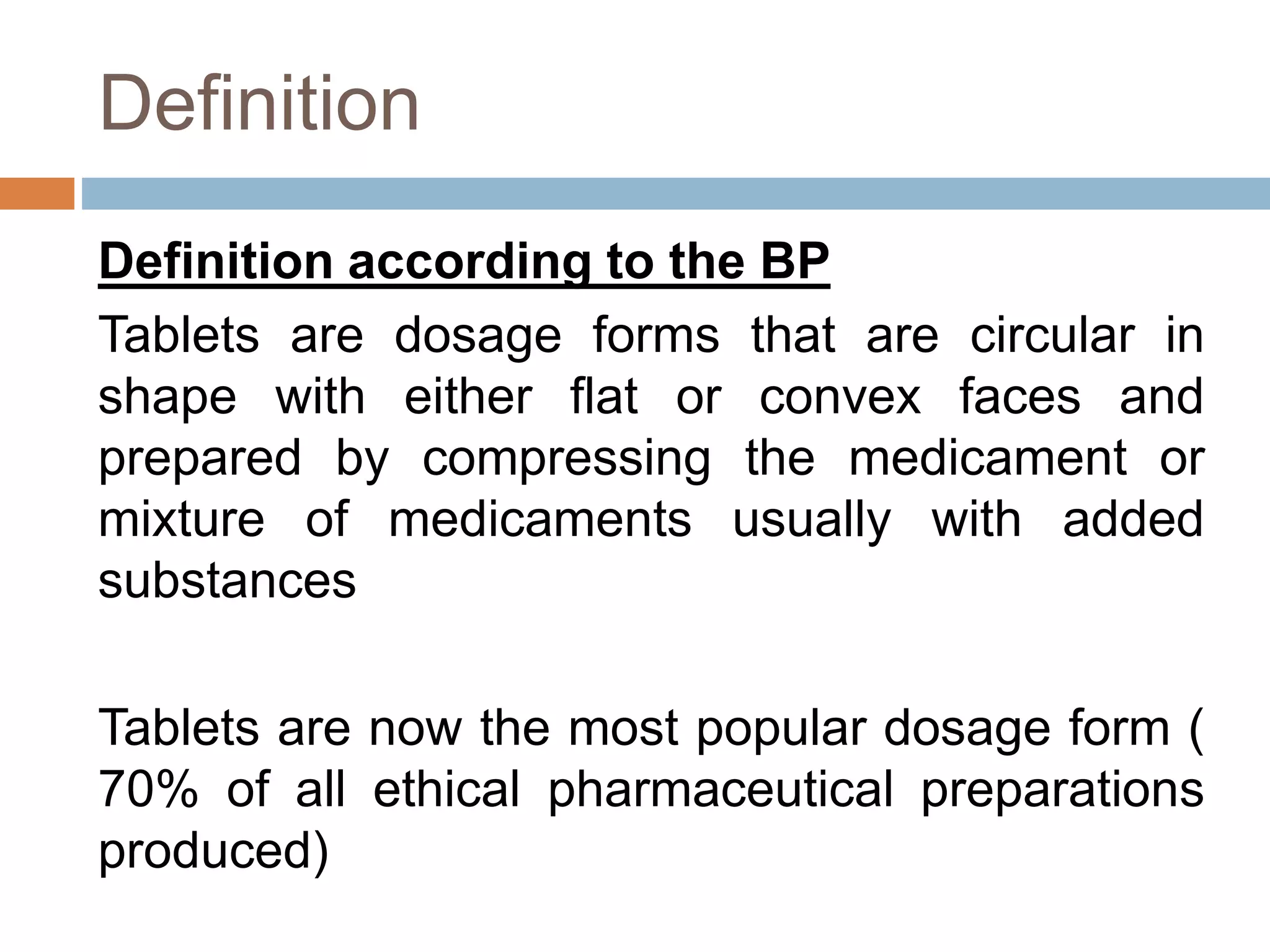 Tablets - Pharmaceutics | PPTX