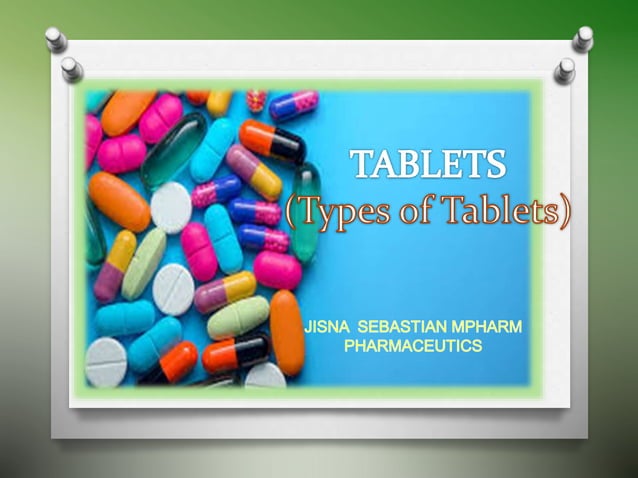 Tablets (Types of tablets) | PPT