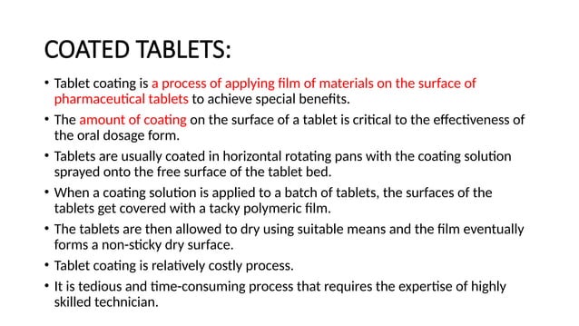 TABLETS- Coated & uncoated tablet, various modified release tablets | PPTX