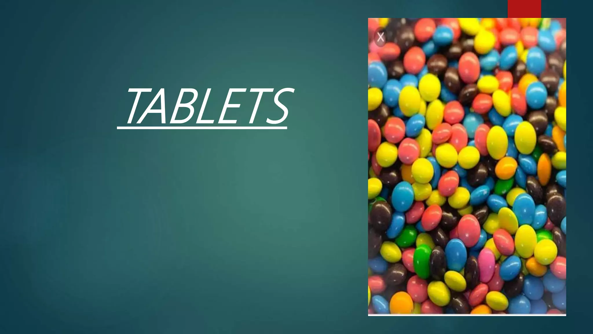 Tablets and Lozenges | PPTX