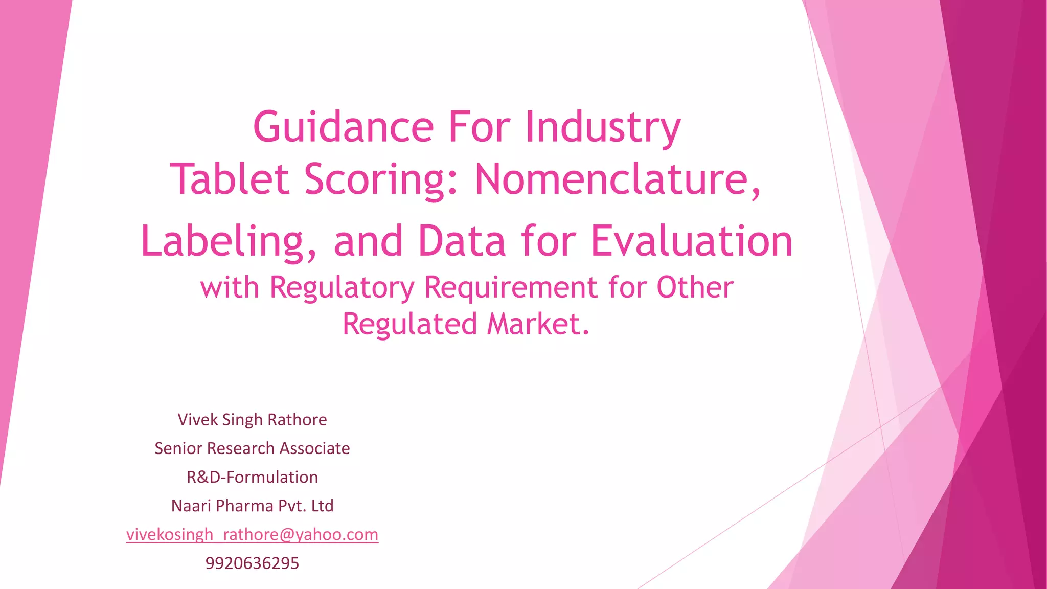 Guidance For Industry Tablet Scoring: Nomenclature, Labeling, and Data ...