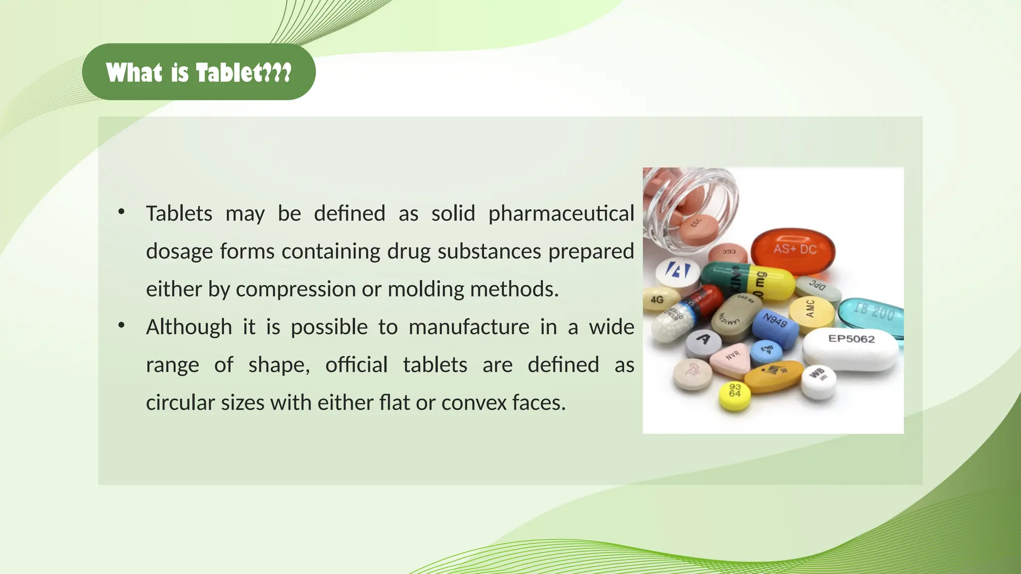 General Overview about Tablets Dosage form.pptx