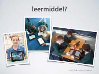 Tablets en ict trends in onderwijs | PPT