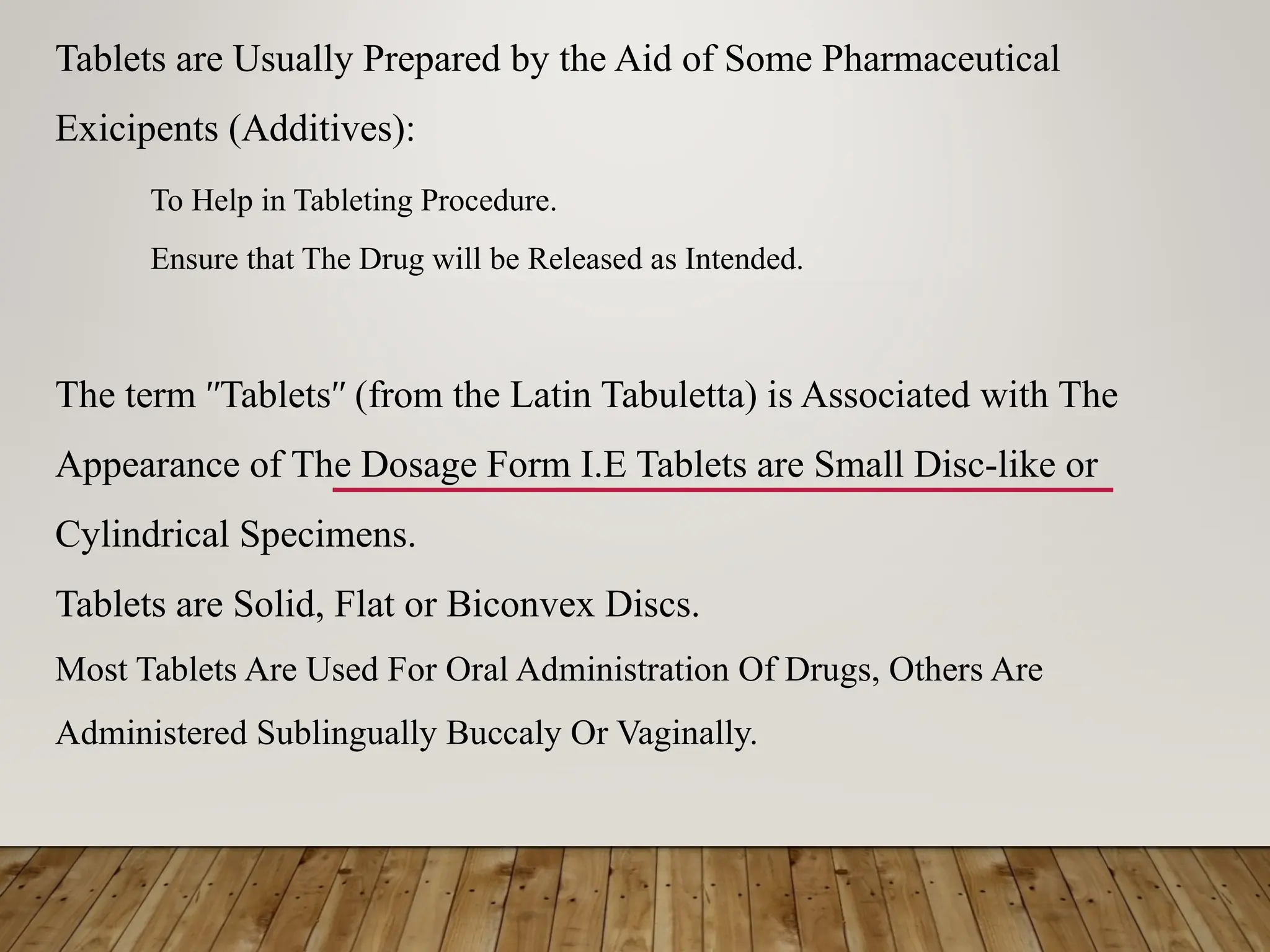 Solid dosage form: Tablet advantage, disadvantage | PPT