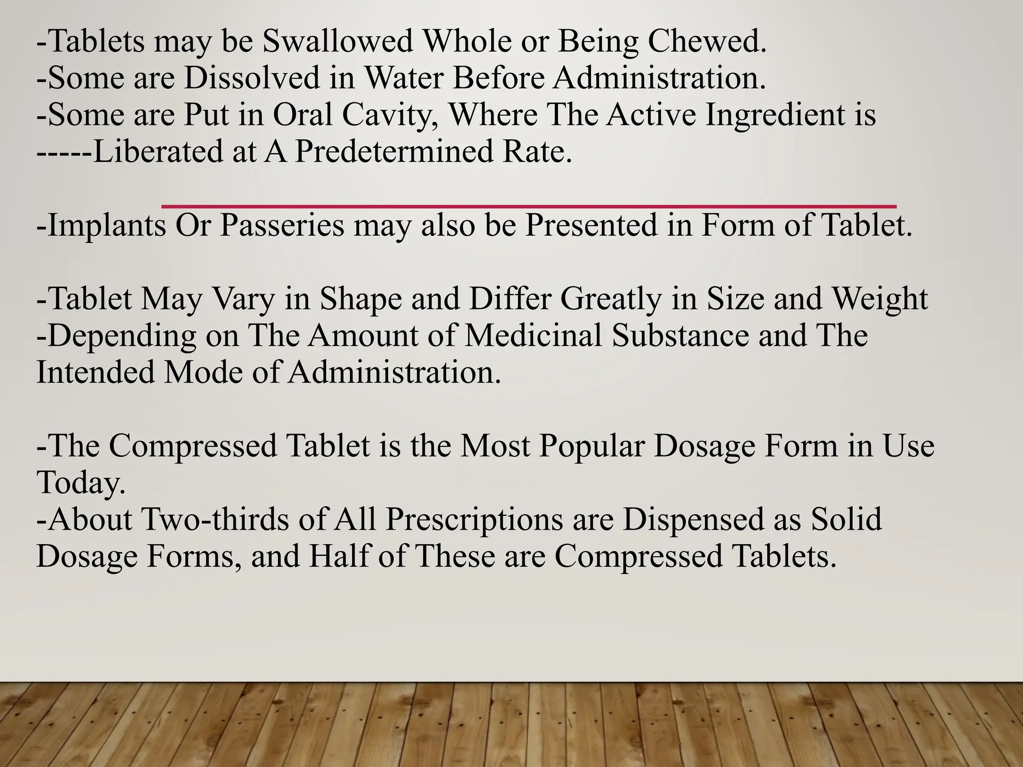 Solid dosage form: Tablet advantage, disadvantage | PPT