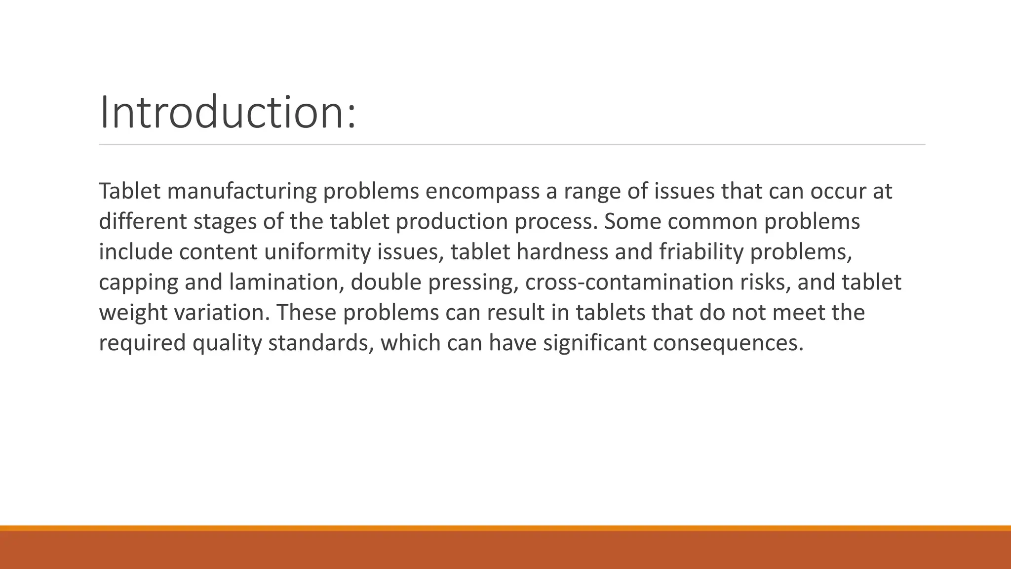 Tablets Manufacturing Problems | PPTX