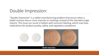 Tablets Manufacturing Problems | PPTX