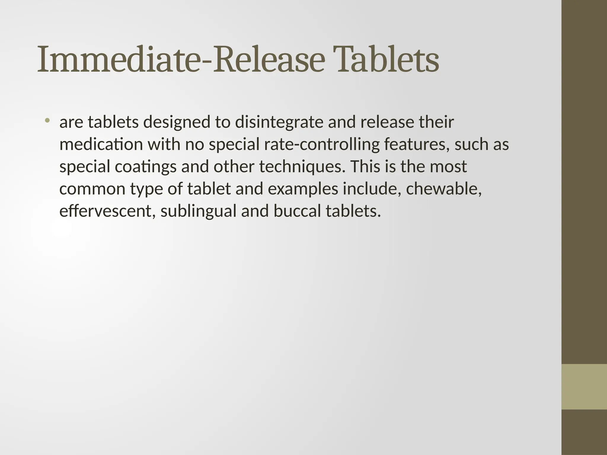 Tablets types.pptx for pharmacokineticsg | PPTX