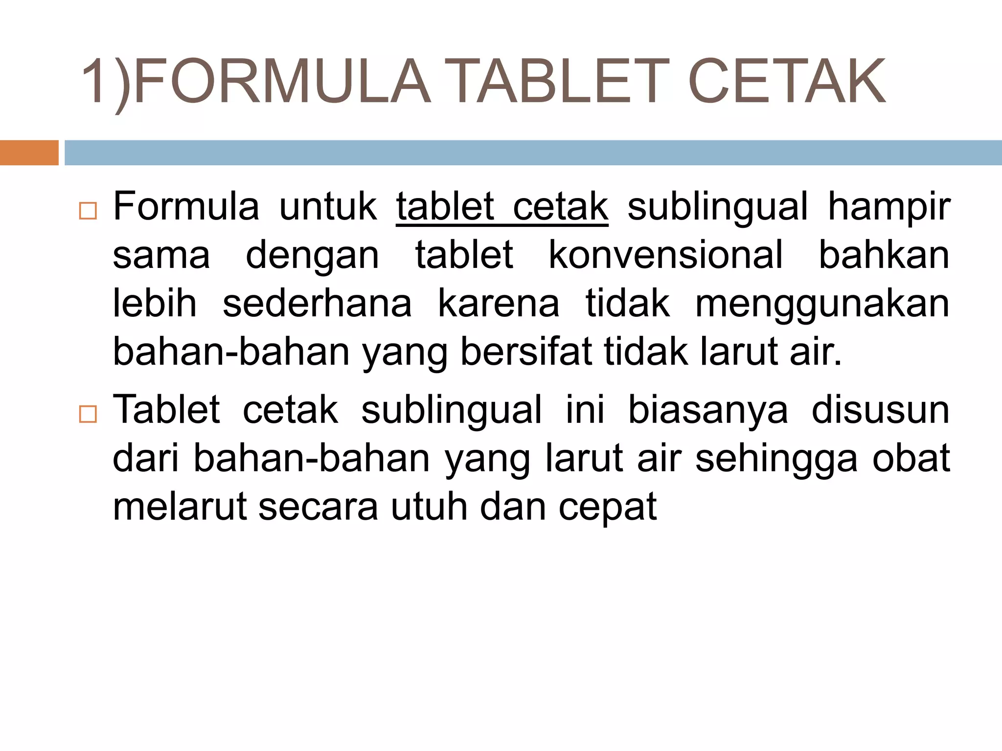 Tablet sublingual dan bukal | PPTX
