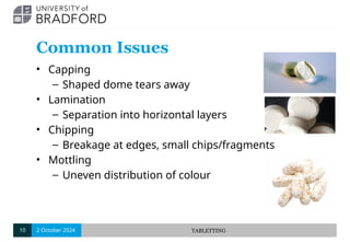 Tabletting different components and manufacturing technologies | PPTX