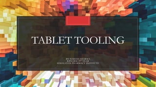 Tablet tooling | PPTX
