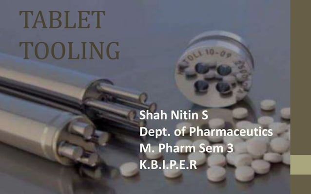 Tablet tooling | PPTX