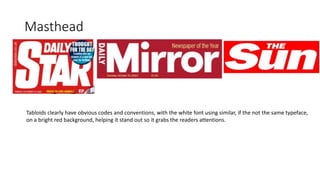 Tabloid newspaper conventions | PPT