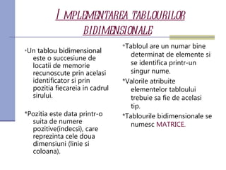 Tablouri bidimensionale | PPT