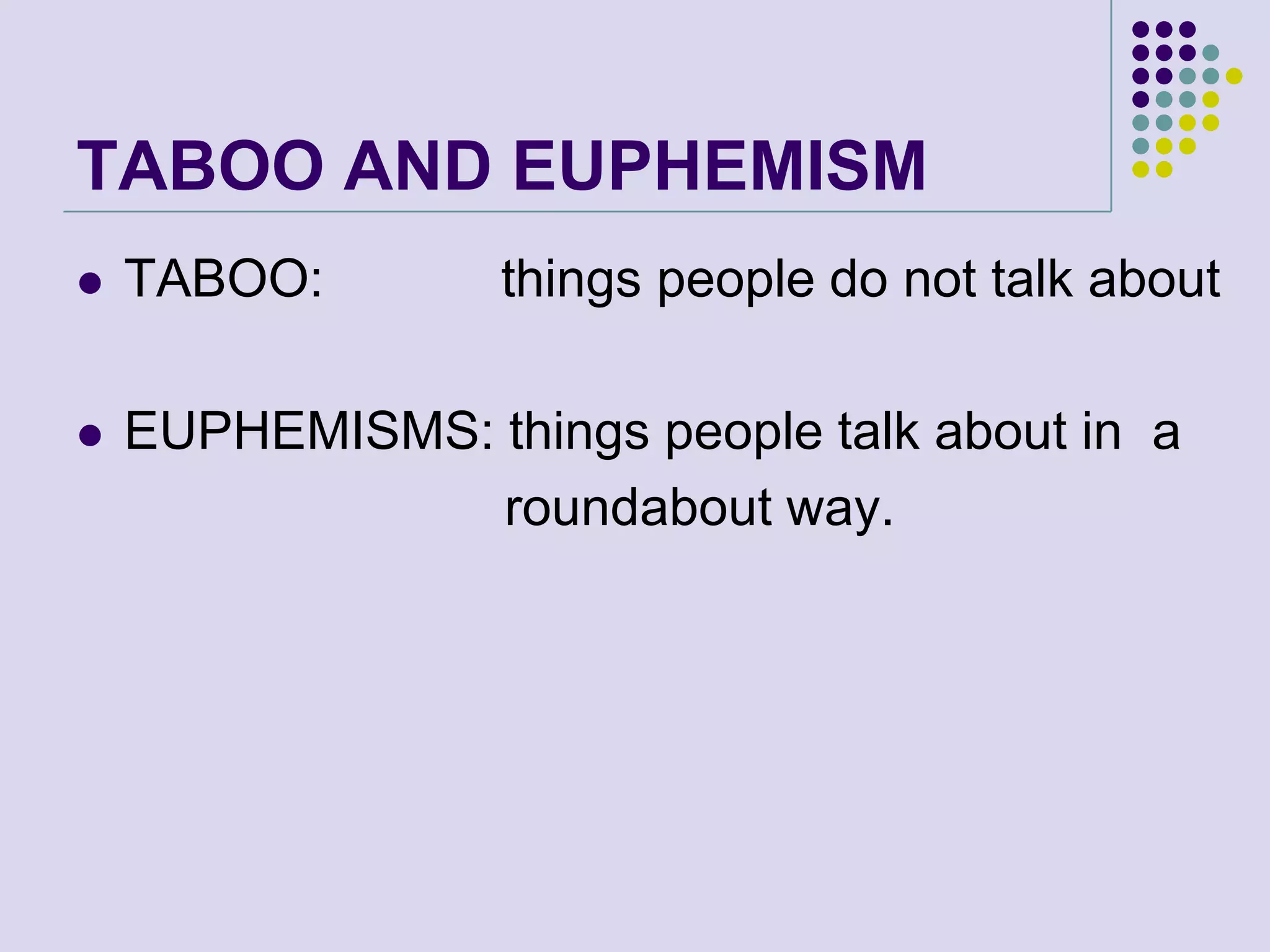 Taboo and euphemism | PPTX