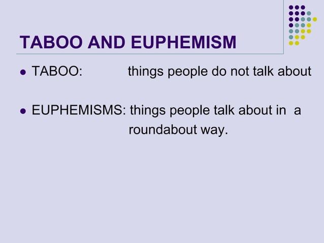 Taboo and euphemism | PPTX