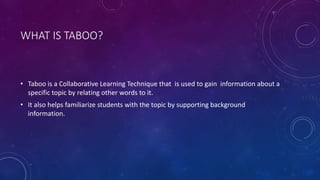 Taboo Presentation | PPTX