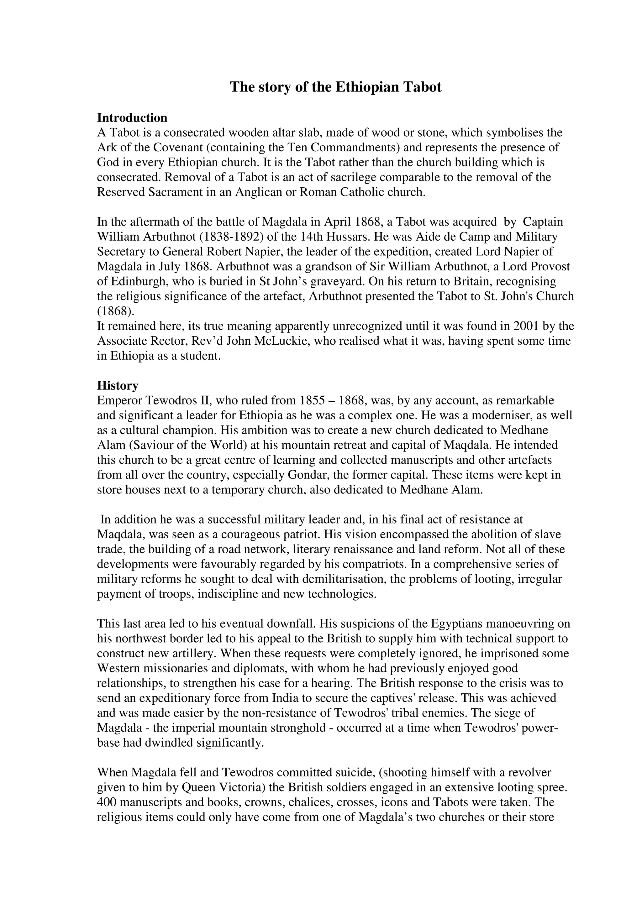 A Tabot is a consecrated wooden altar slab, made of wood or stone ...