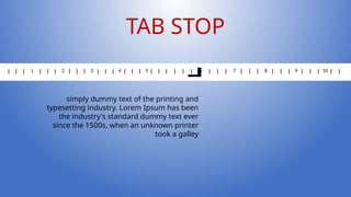 Tutorial Office TAB RULER and T STOP.pptx