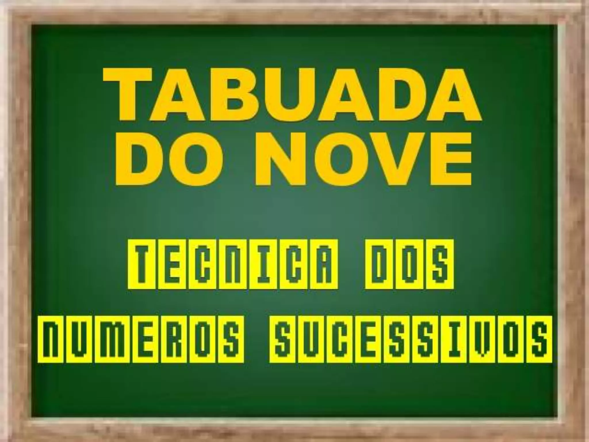 Tabuada Do 9: Técnica Dos Números Sucessivos | PPTX