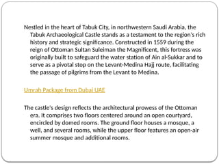 Tabuk Archaeological Castle A Timeless Fortress in Saudi Arabia.pptx