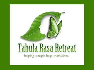 Tabula Rasa Retreat presentation at The European Ibogaine Forum 2018 | PPT