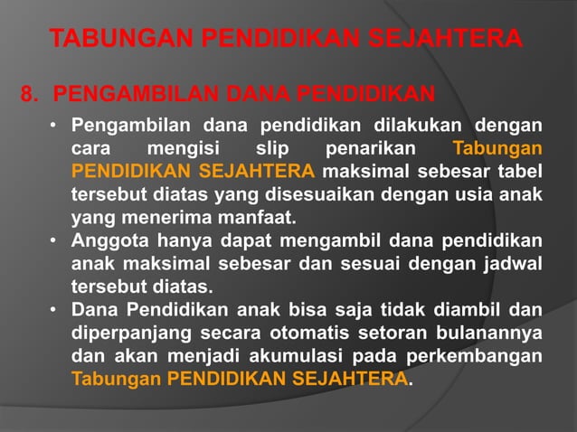 Tabungan pendidikan sejahtera copy 1 | PPTX